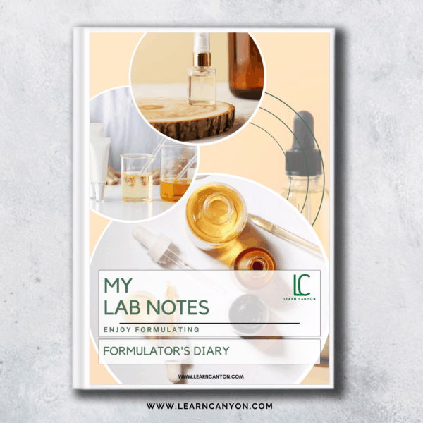 My Lab Notes - Formulator's Diary | Learn Canyon