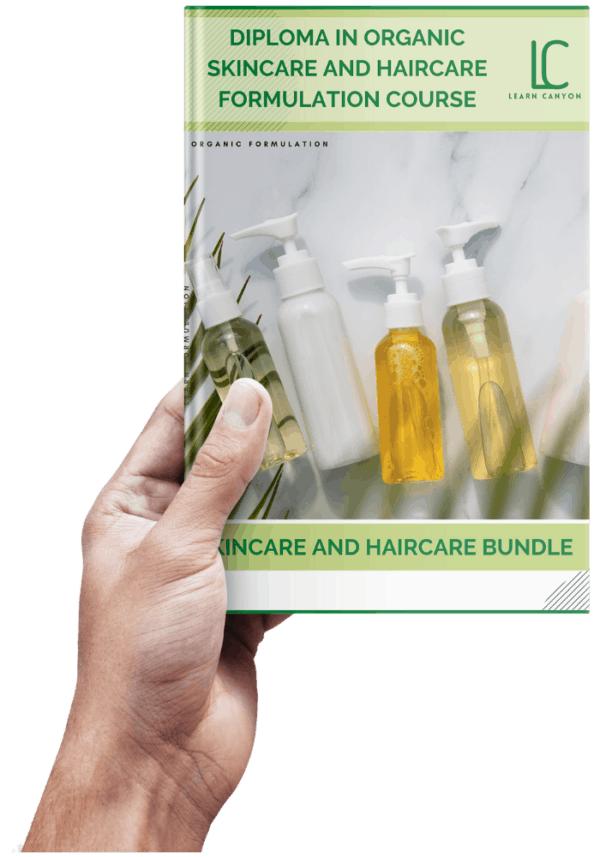 Diploma In Organic Skincare And Haircare Formulation Course | Learn Canyon