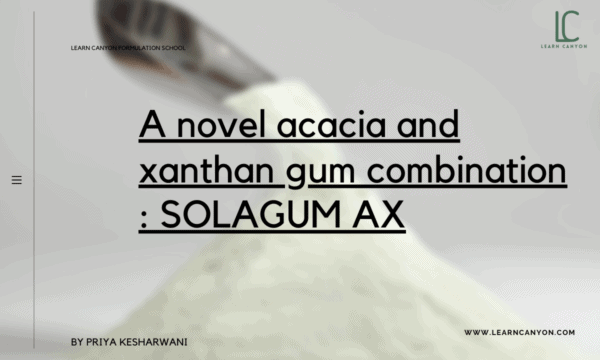 Acacia & Xanthan Gum (Solagum AX) | Learn Canyon