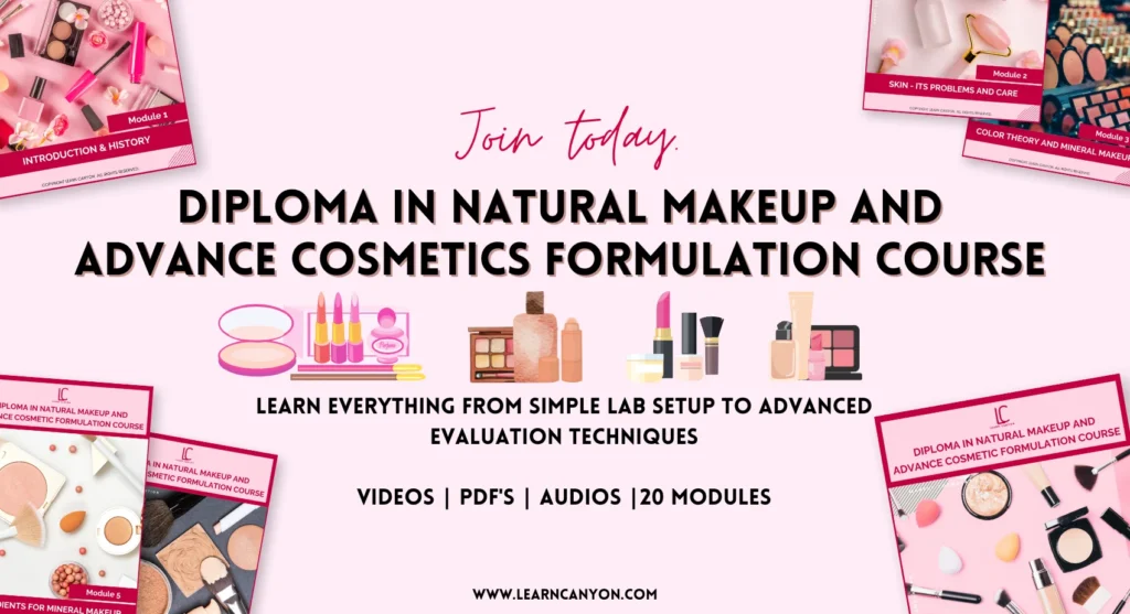 Diploma In Natural Makeup Formulation And Advanced Color Cosmetics | Learn Canyon